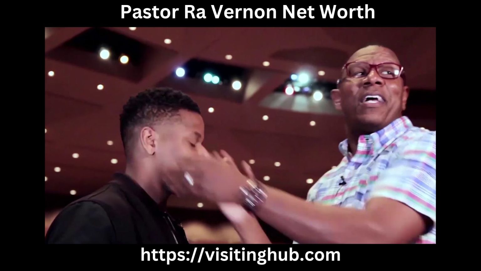 Pastor Ra Vernon Net Worth 2025 [Career, Wife, Age, Height]