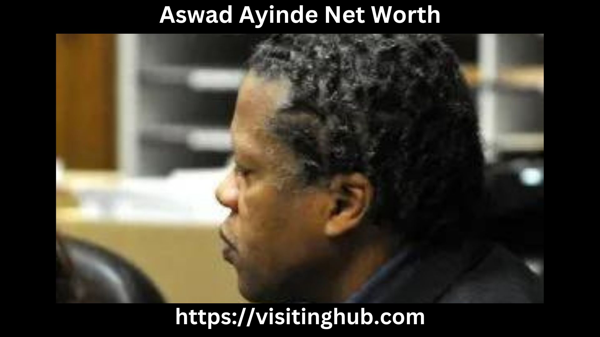 Aswad Ayinde Net Worth 2025 [Income, Husband]