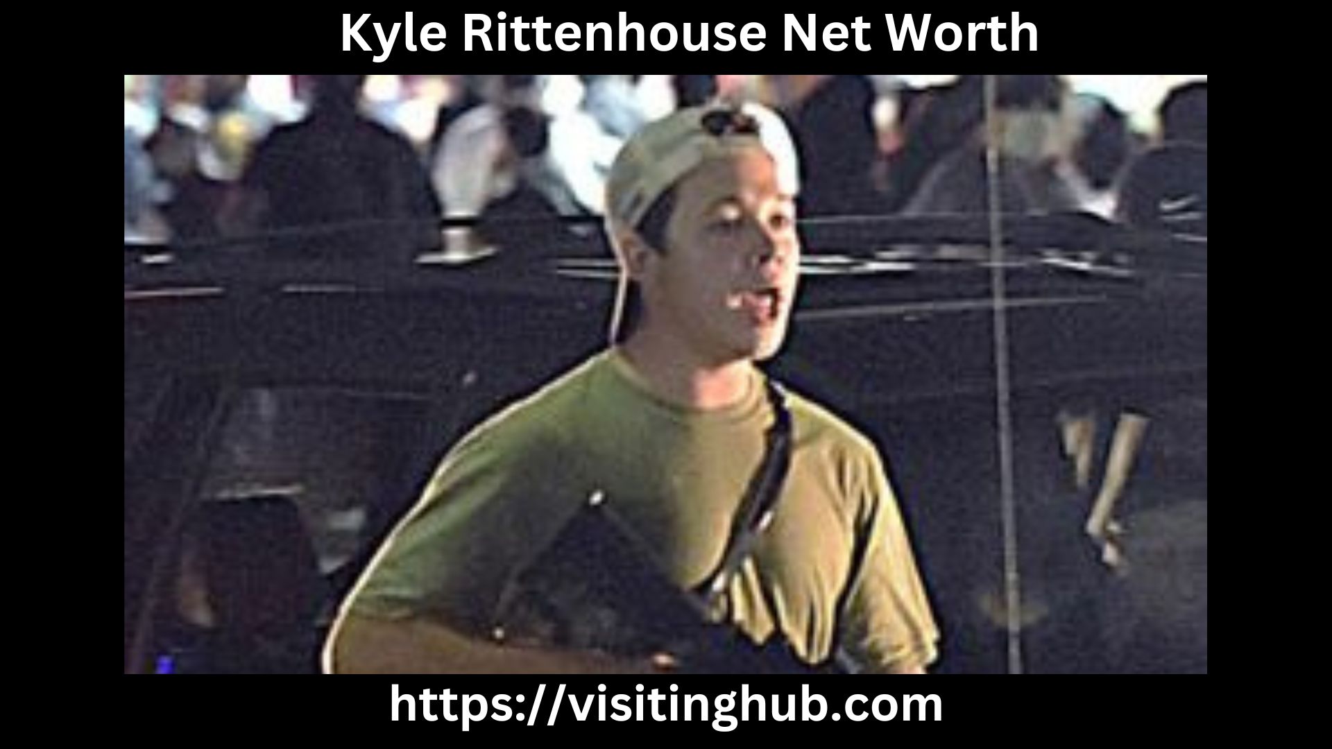 Kyle Rittenhouse Net Worth 2024 [Career, EarlyLife, Age]
